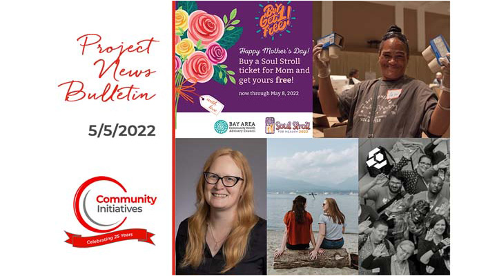 Project News | May 5, 2022 - Community Initiatives